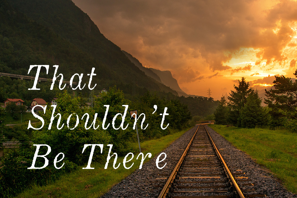 That Shouldn't Be There - Brigade Parenting Articles